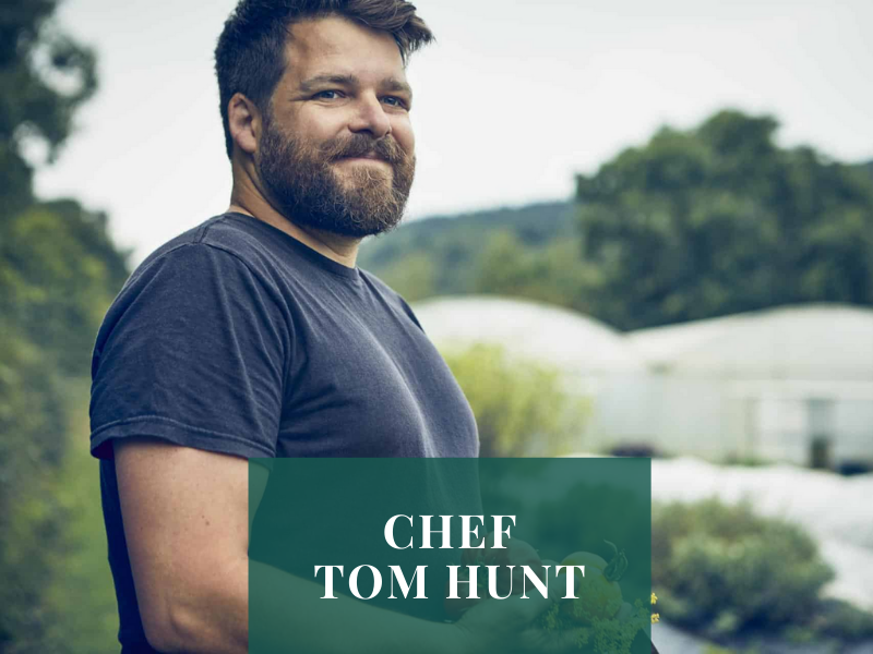 MEET THE CONSCIOUS FOODIE, CHEF TOM HUNT – The Good Tee